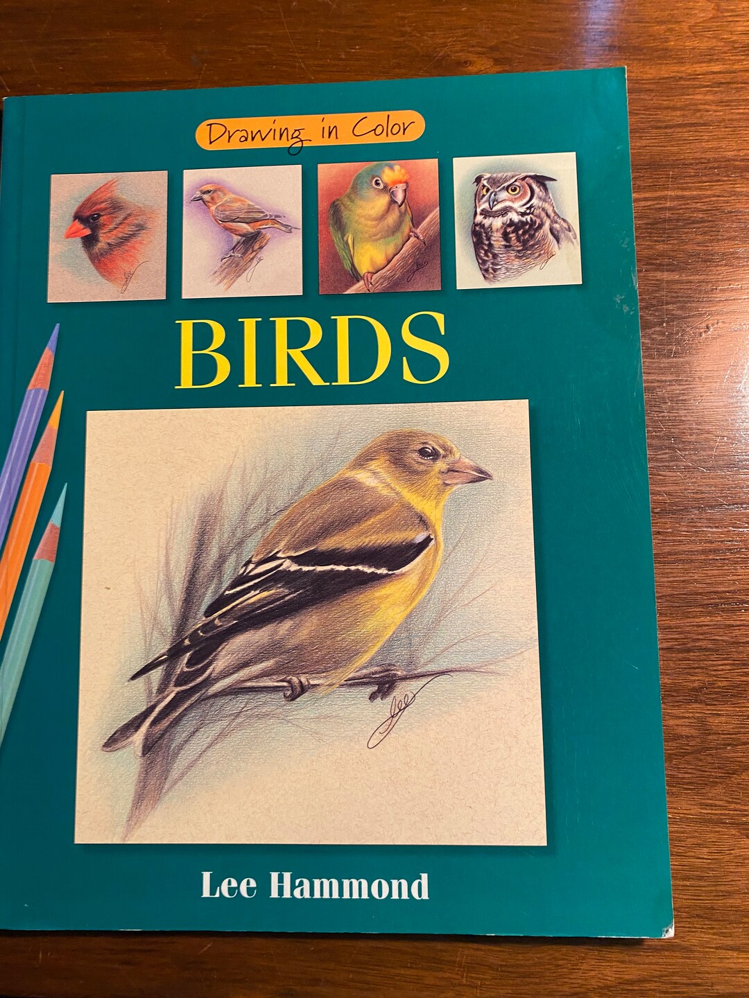 Drawing in Color Birds - Lee Hammond - 2001 - Technique, Instructions ...