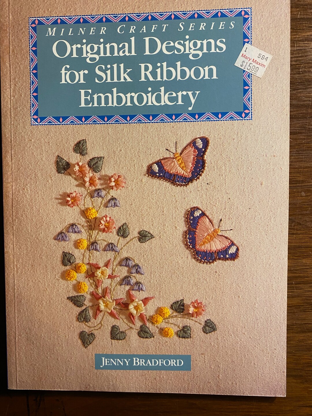 Silk Ribbon Embroidery Original Designs - Jenny Bradford - 1992/3 ...