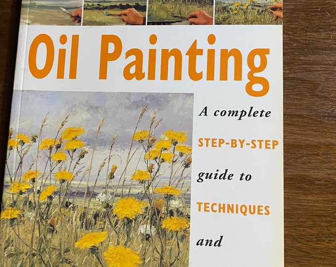 Beginner's Guide to Oil Painting - Angela Gair - Techniques, Lessons, Skills, Perspective ...