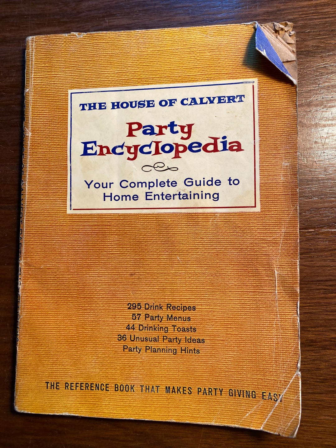 Calvert (whiskey) Party Encyclopedia: Guide Home Entertaining, Recipes ...