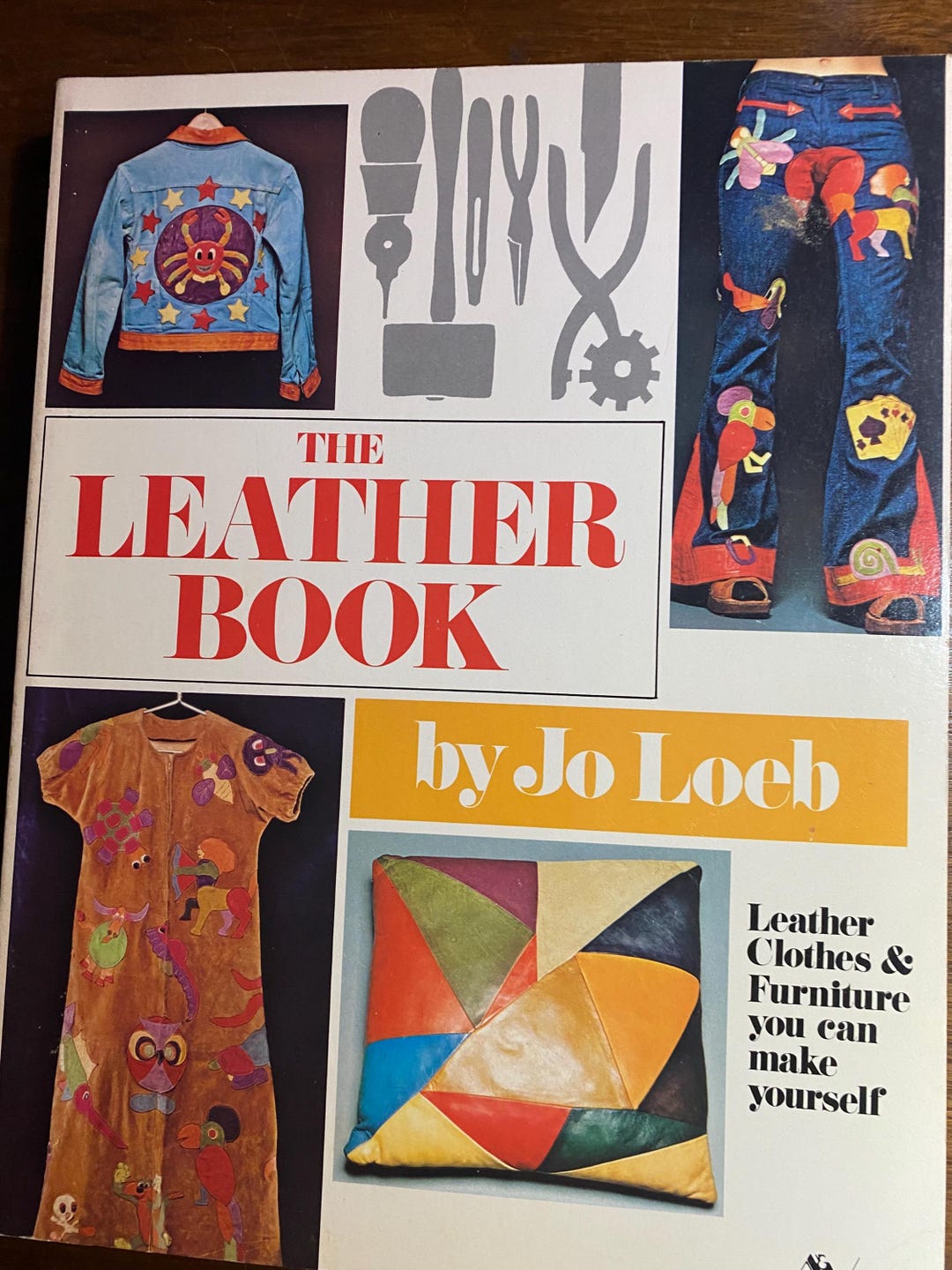 The Leather Book - Clothes / Furniture - Jo Loeb - 1975 - Guide, How To ...