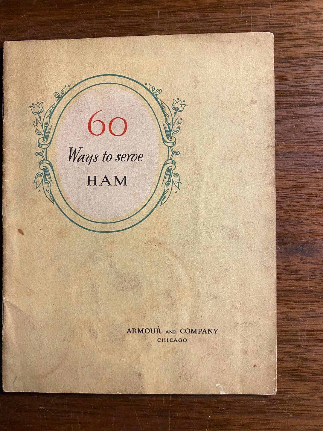 60 Ways to Serve Armour's Star Ham - Recipes Cookbook - Armour Food ...