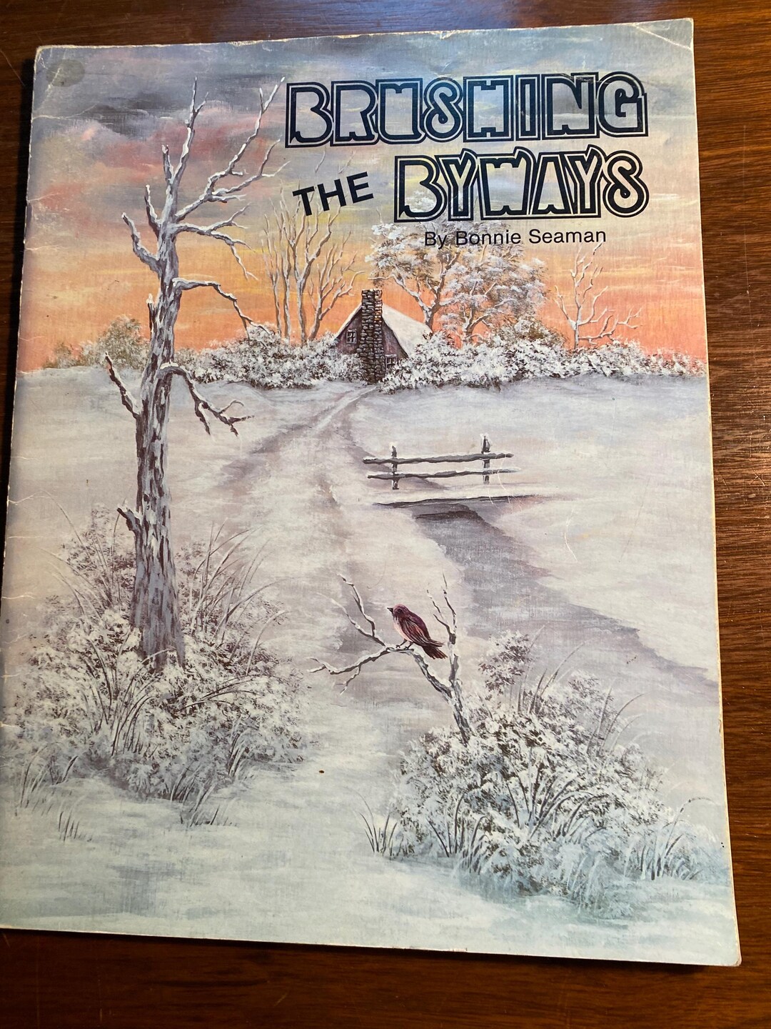 Brushing the Byways - Decorative Art Country Landscapes - Bonnie Seaman ...
