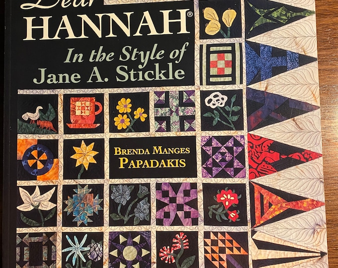 Dear Hannah in the Style of Jane A Stickle - Patterns From 1863 Quilt ...