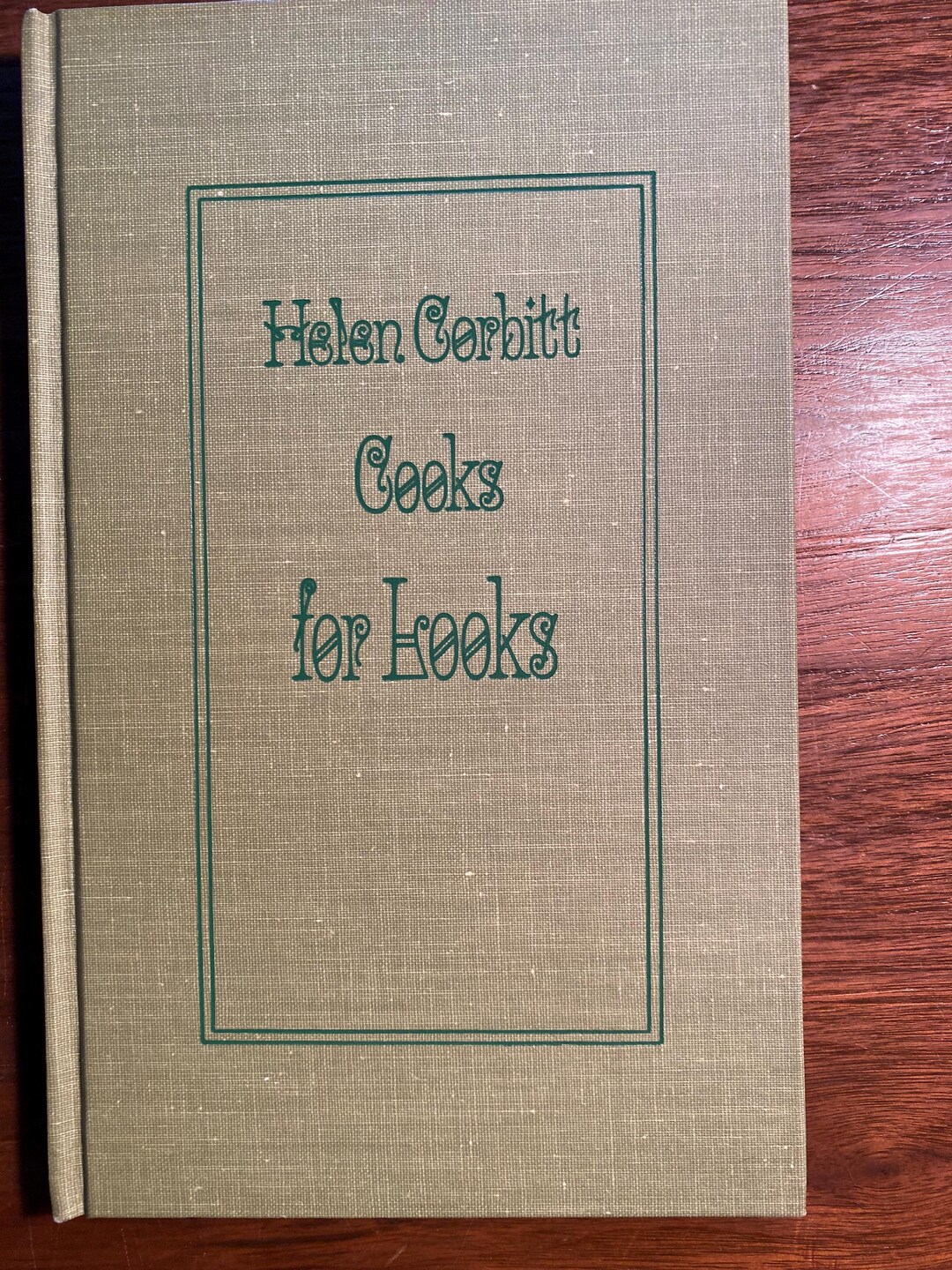 Helen Corbitt Cooks for Looks an Adventure in Low Calorie Eating ...