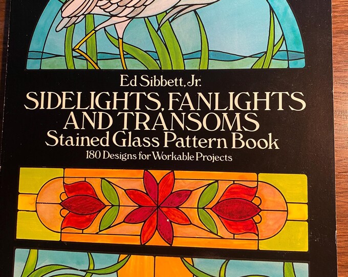 Sidelights, Fanlights and Transoms Stained Glass Pattern Book - Classic ...