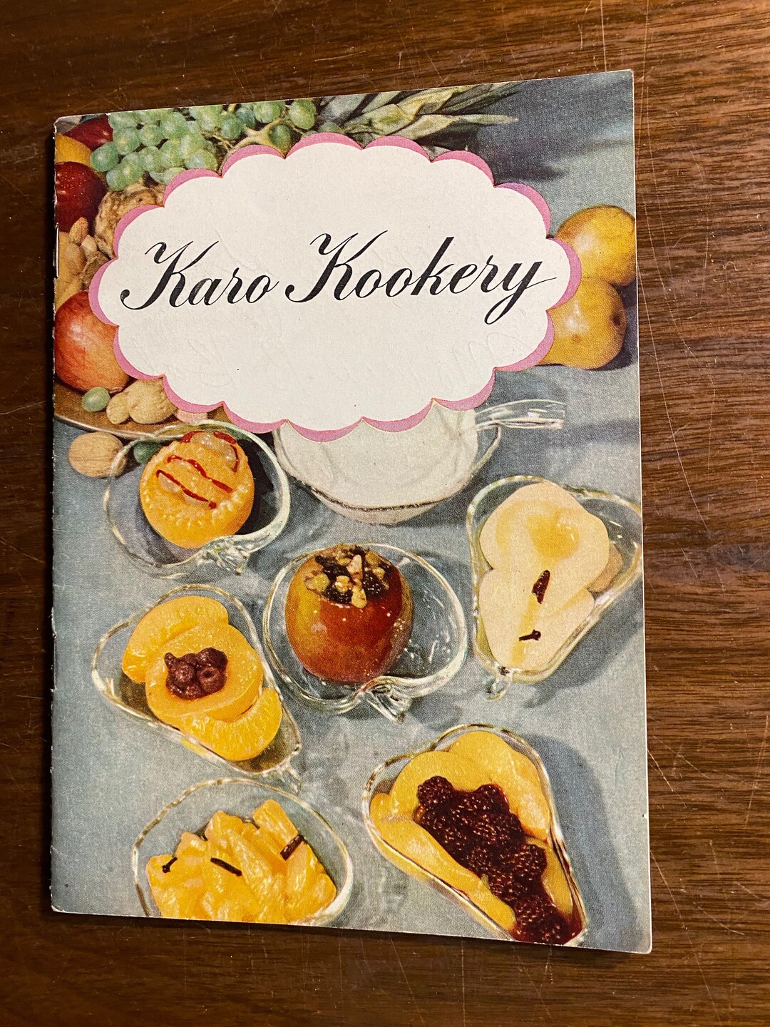 Karo Kookery Cook Book - Recipe - 1941 - Main Dishes Desserts, Frosting ...