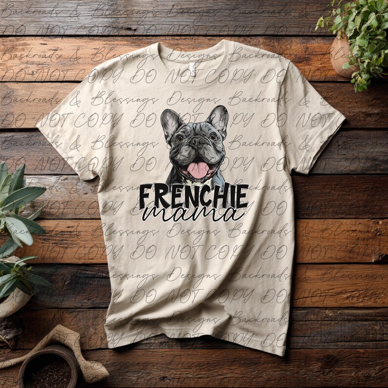 Frenchie Dog Mom PNG, Dog Design, Dog Lover Sublimation, (digital ...