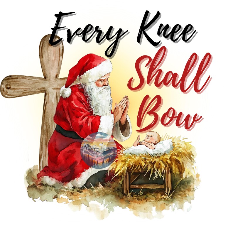 Every Knee Shall Bow PNG Sublimation, Nativity Scene, Manger, Christmas ...