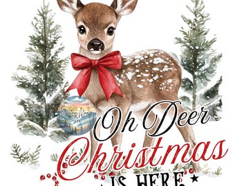 Oh Deer Christmas is Here PNG - Etsy