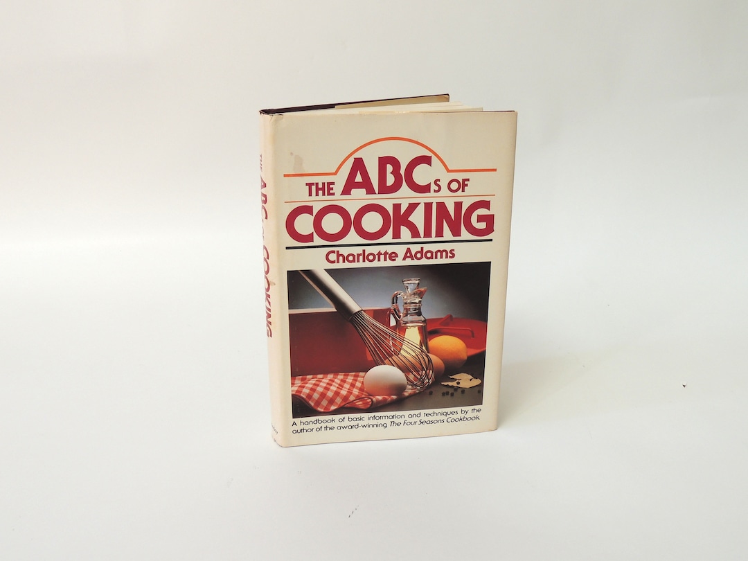 The Abcs of Cooking, Vintage Hardback, Cooking Instruction and ...