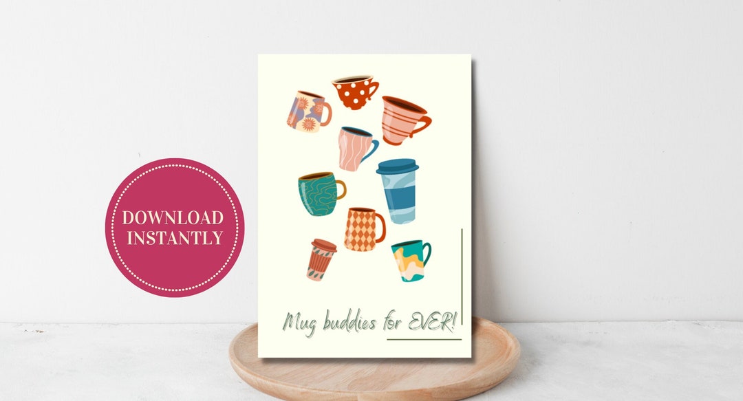 PRINTABLE CARD/ DIGITAL Card/ Coffee Card/ Funny Card/ Mug Buddies ...