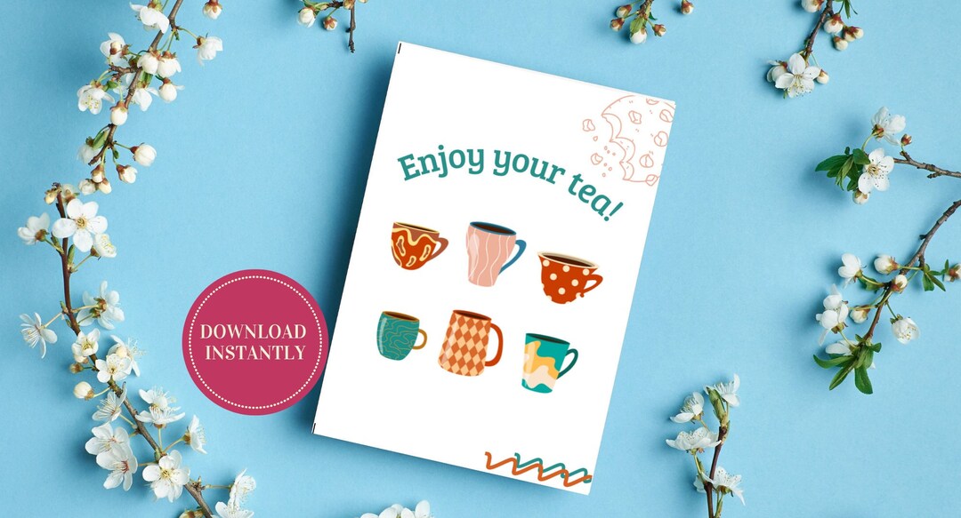 PRINTABLE CARD/ DIGITAL Card/ Tea Card/ Funny Card/ Enjoy Your Tea ...