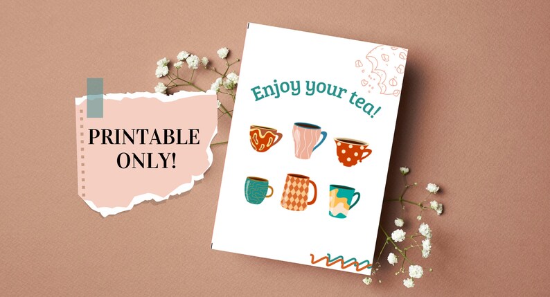 PRINTABLE CARD/ DIGITAL Card/ Tea Card/ Funny Card/ Enjoy Your Tea ...