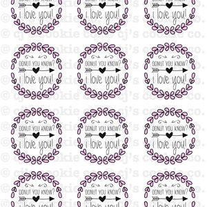 Donut You Know I Love (or Like) You Printable Tags - Etsy