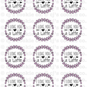 I Love (or Like) You A Latte Printable Tags - Etsy