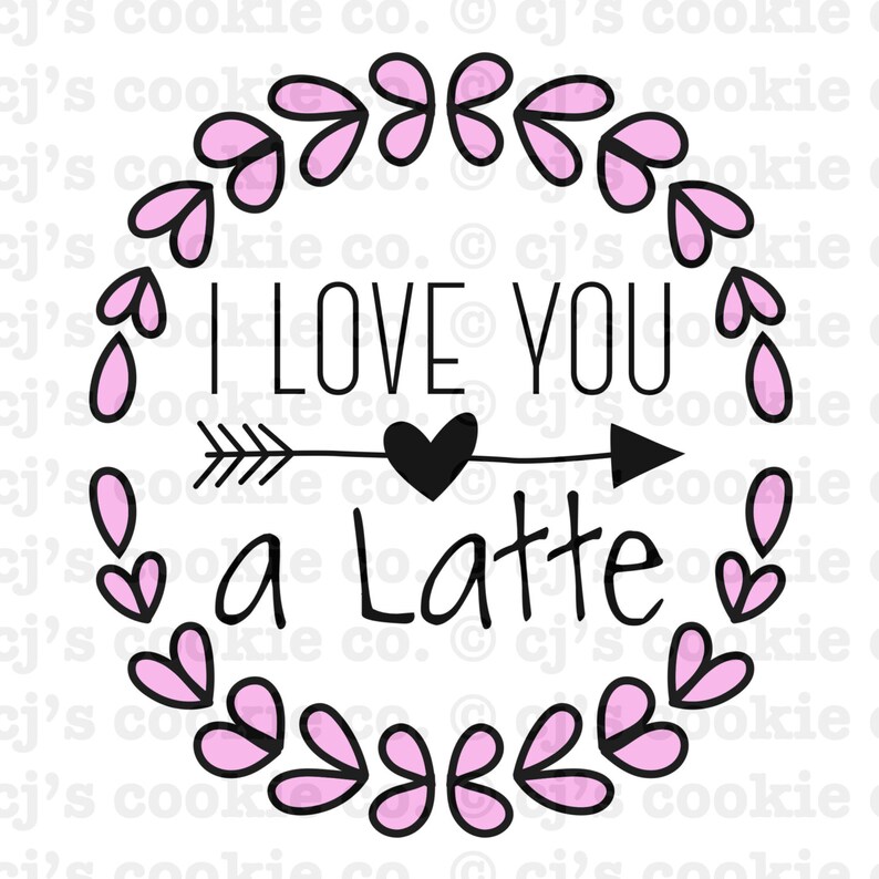 I Love or Like You A Latte Printable Tags | Etsy