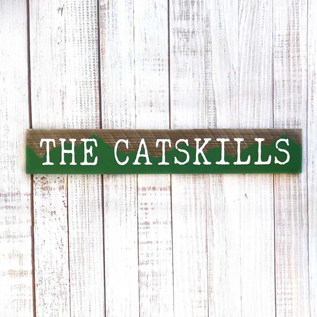 The Catskills-new York Sign-catskill-woodstock-phoenicia-cabin Decor ...