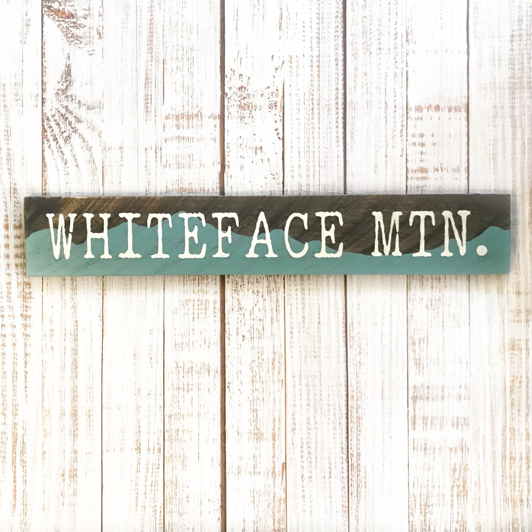 Whiteface Mountain Wooden Sign, Lake Placid, Adirondack Decor - Etsy