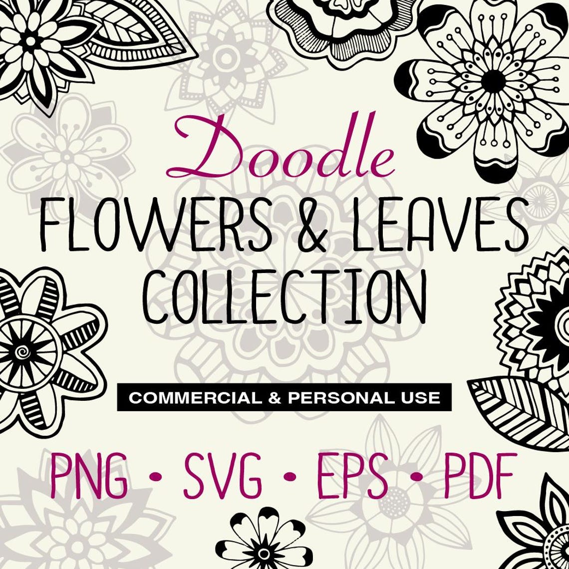 Doodle Flowers and Leaves SVG Collection,floral Png Svg Eps Pdf, Hand ...
