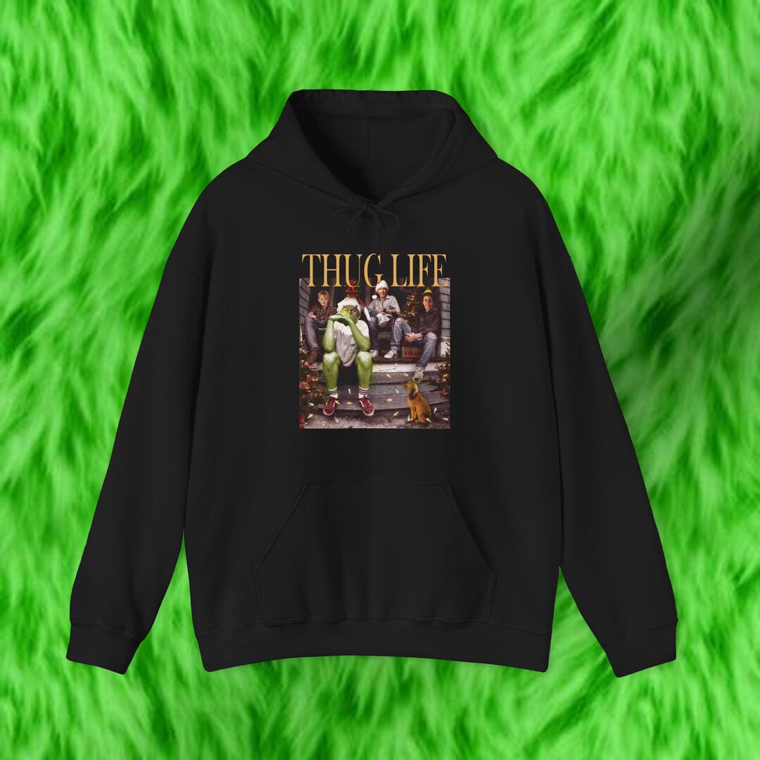 Thug Life Christmas Hoodie, Grinch & Max, Elf, Home Alone, National ...