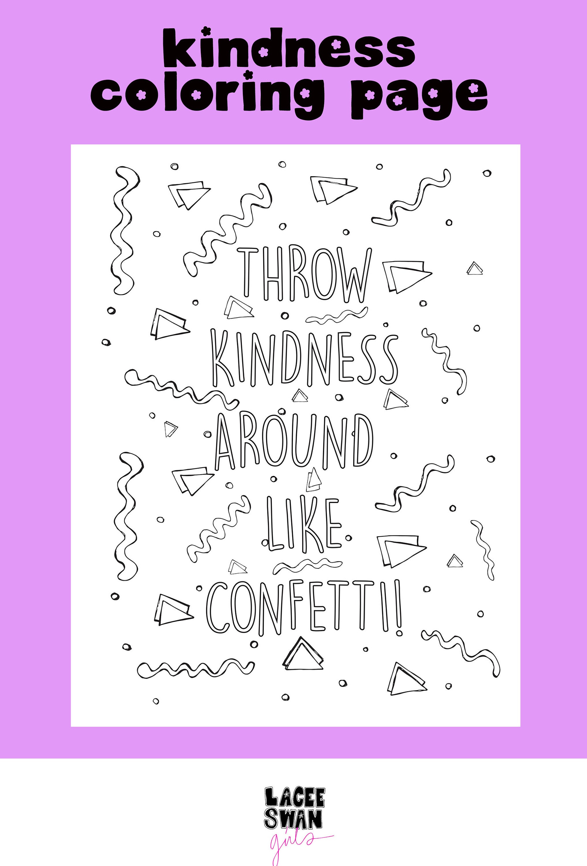 Coloring Page "throw Kindness Around Like Confetti!", Printable ...