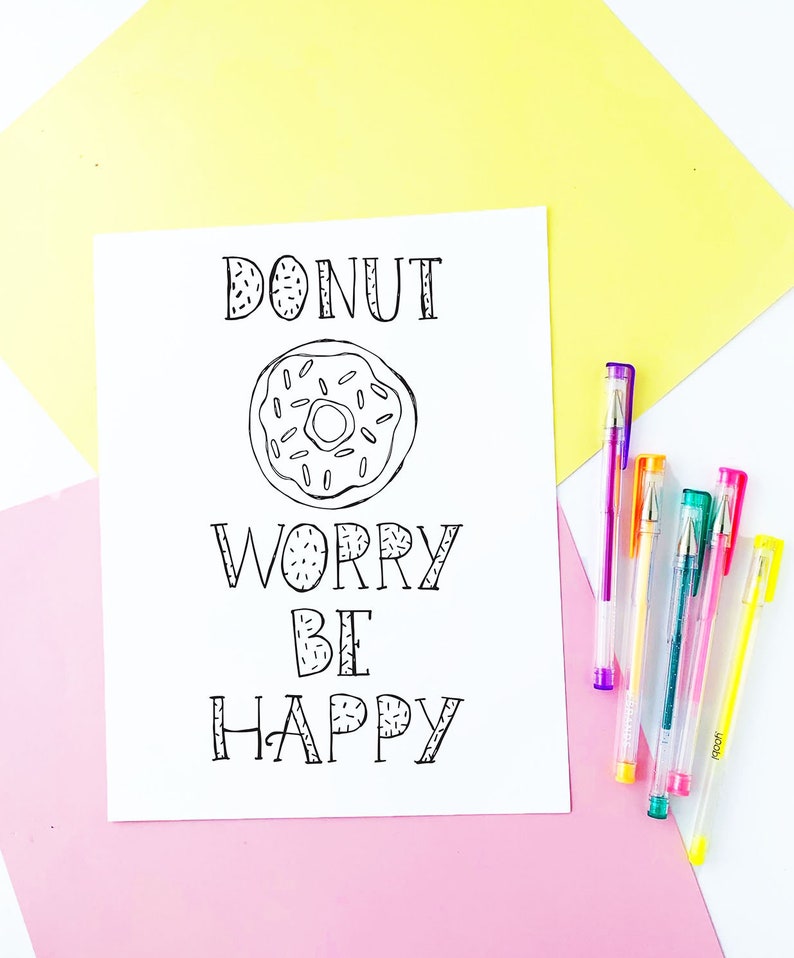 Coloring Page "donut Worry Be Happy", Printable, Kids Coloring Page ...
