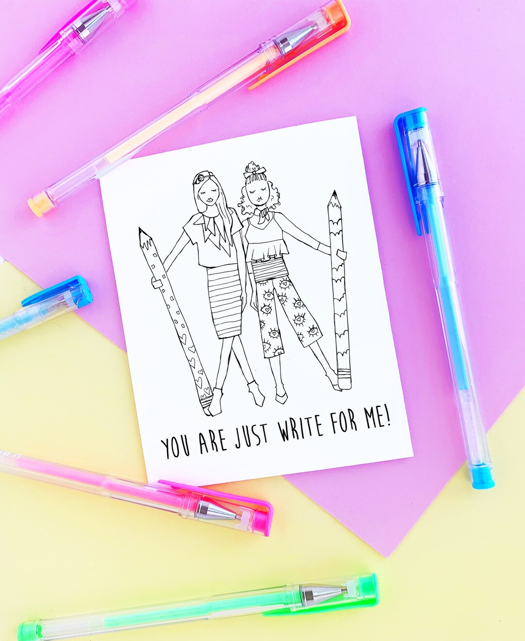 Printable Coloring Greeting Card "you Are Write for Me", Friendship ...