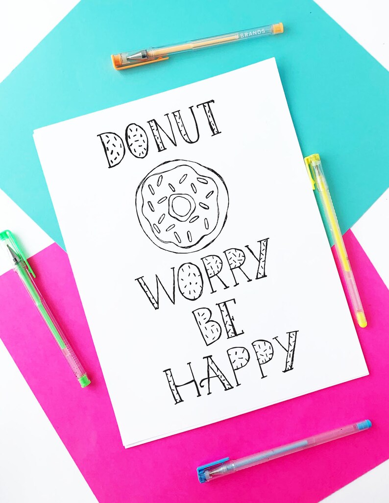 Coloring Page "donut Worry Be Happy", Printable, Kids Coloring Page ...