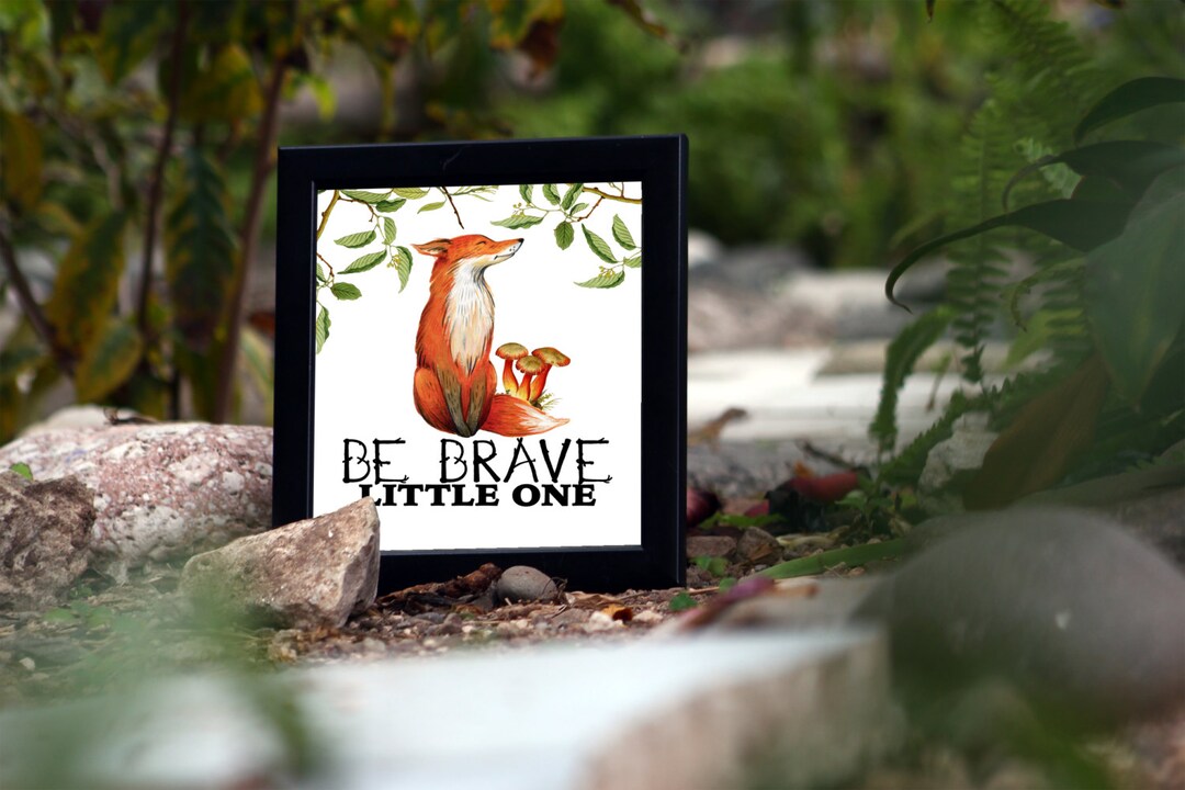 Be Brave Little One - Print - Nursery Decor - Baby Shower - Gift - Fox ...