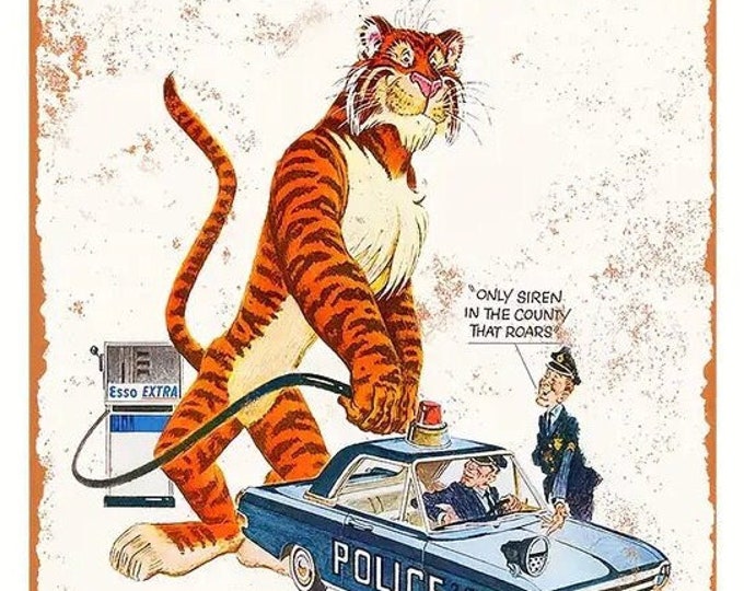 Esso Gas Put a Tiger in Your Tank Gasoline Gas Station Tin Sign - 8x12 ...