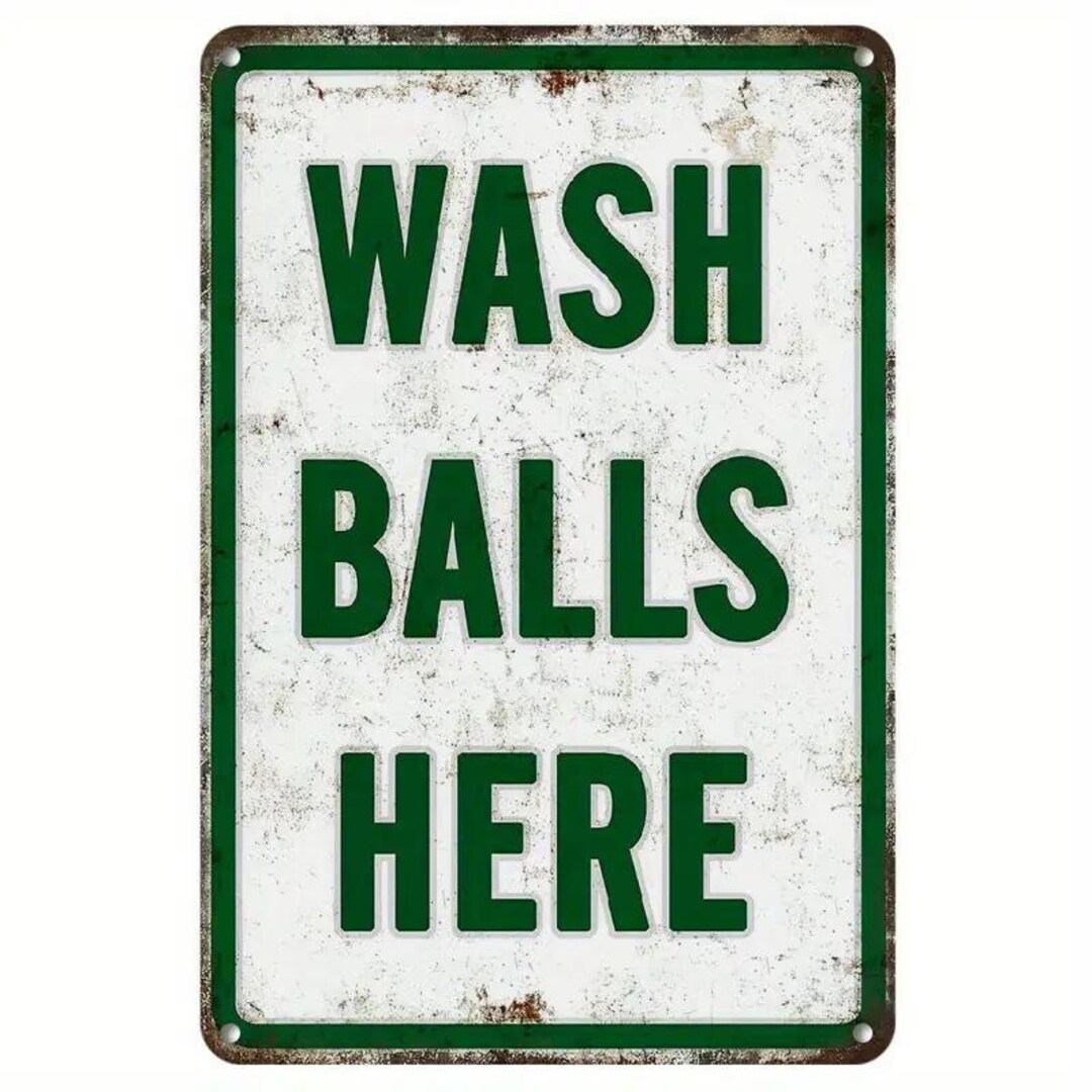 Wash Balls Here Tin Sign - 8x12 Inch - Etsy
