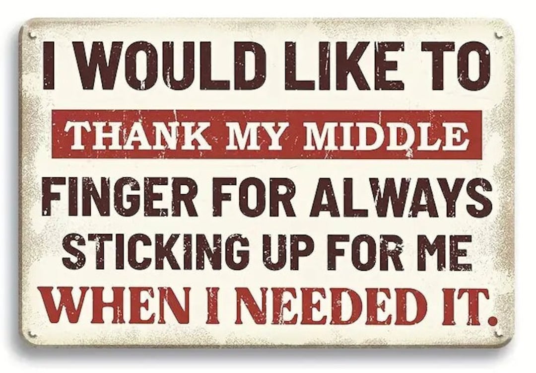 Thank My Middle Finger Vintage Style Tin Sign - 8x12 Inch - Etsy