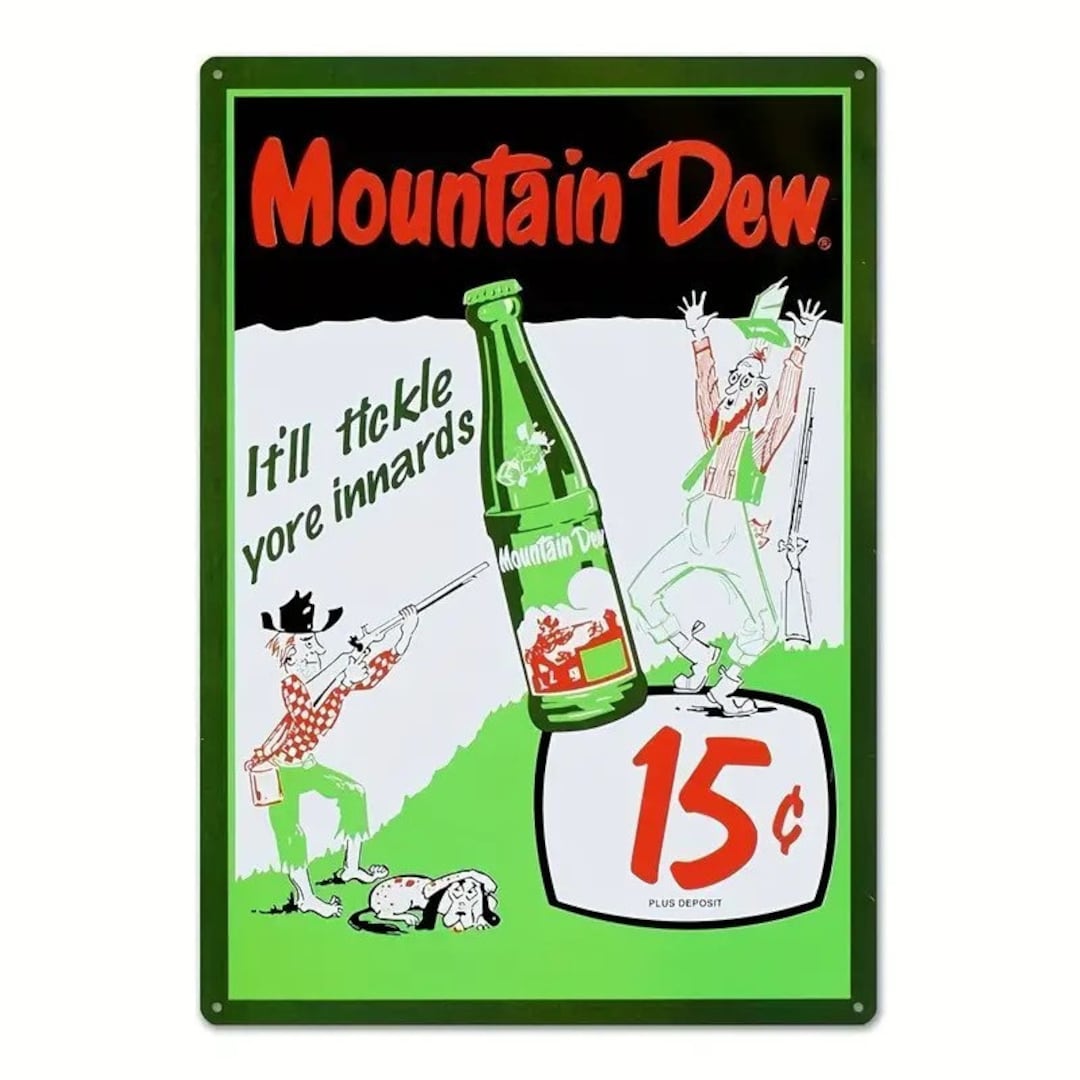 Mountain Dew Soda it'll Tickle Your Innards Tin Sign 8x12 Inch - Etsy