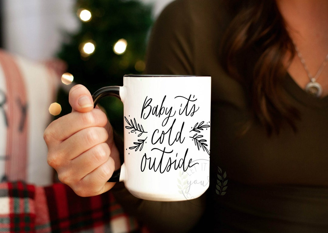 Personalized Winter "it's Cold Outside" Mug, Christmas Mug ...