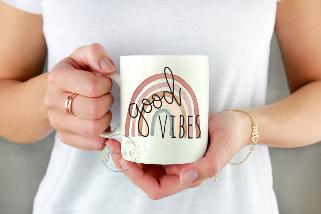 Good Vibes Only Mug, Good Vibes Only Rainbow Mug, Motivational Mug ...