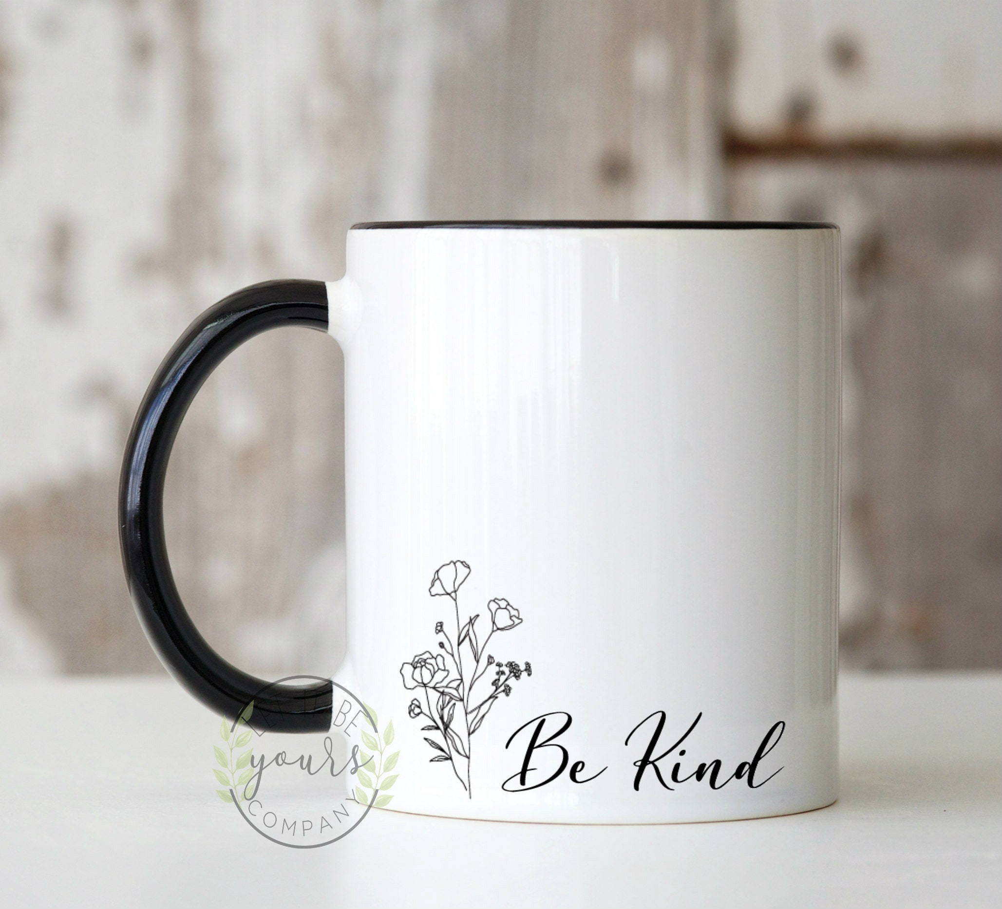 Be Kind Self Love Kindness Mug Inspirational Mug You Got | Etsy