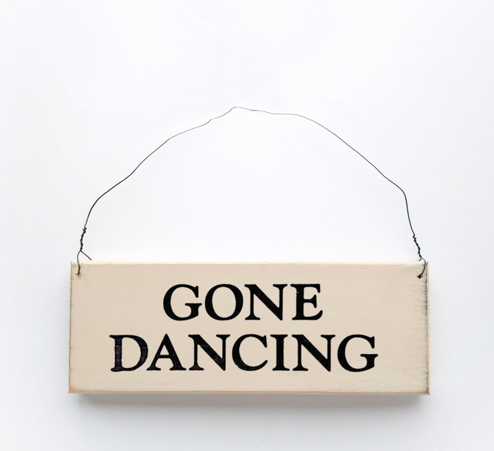 Wood Sign Saying Gone Dancing White Wood Sign | Etsy