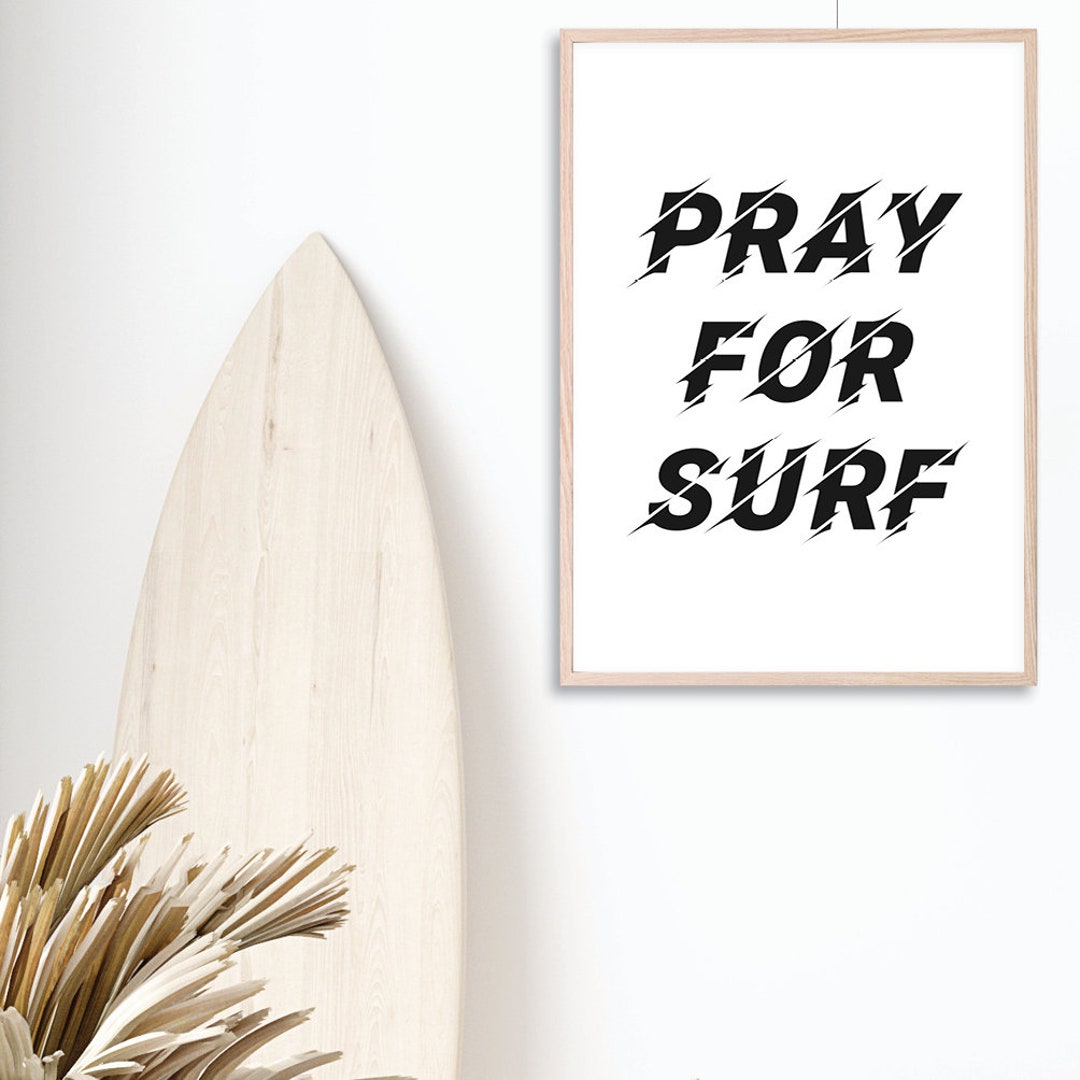 Pray for Surf Typography Print Black and White Art - Etsy