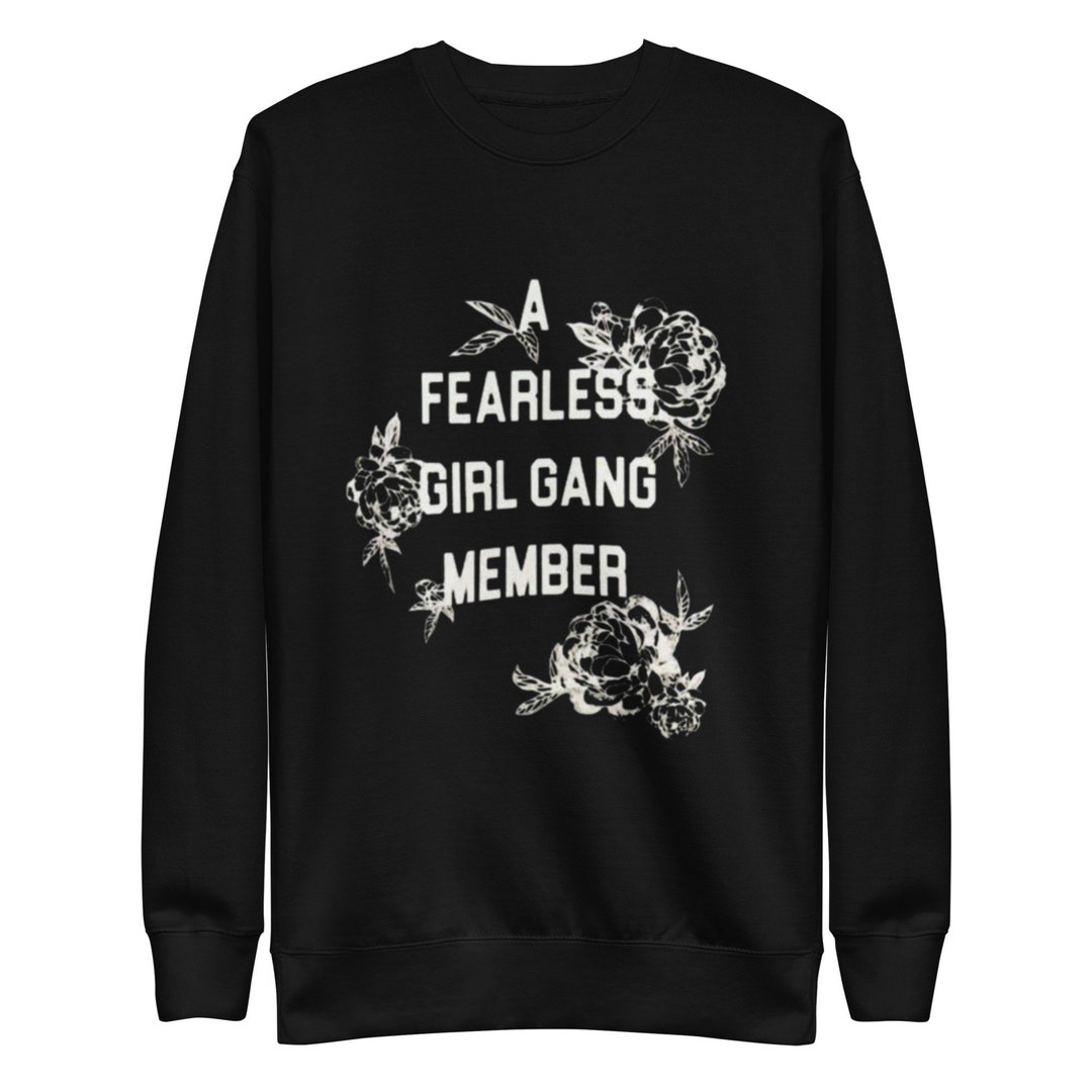 Fearless Girl Gang Crew Neck - Etsy