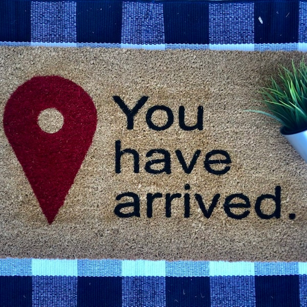 You Have Arrived Decor - Etsy