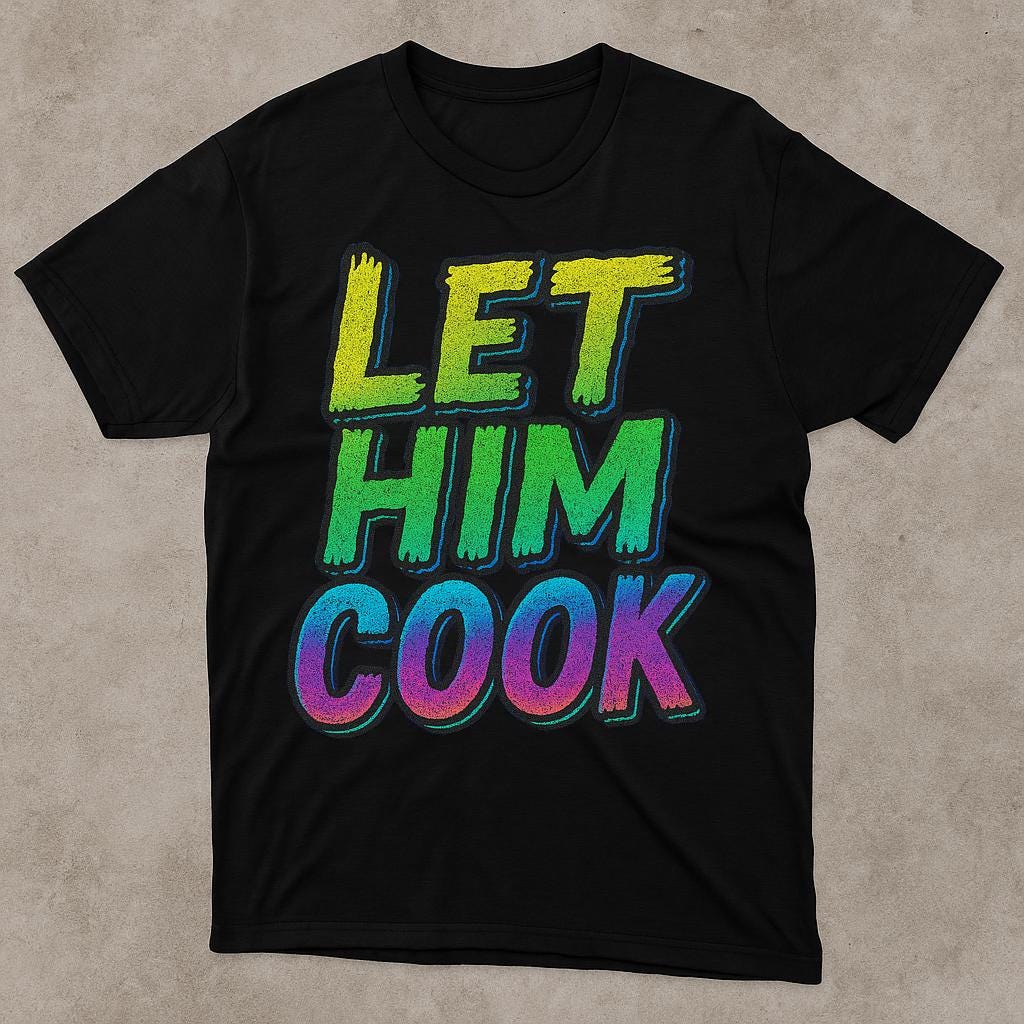 Let Him Cook PNG | Funny Meme Digital Download | Chaotic Brainrot Quote ...