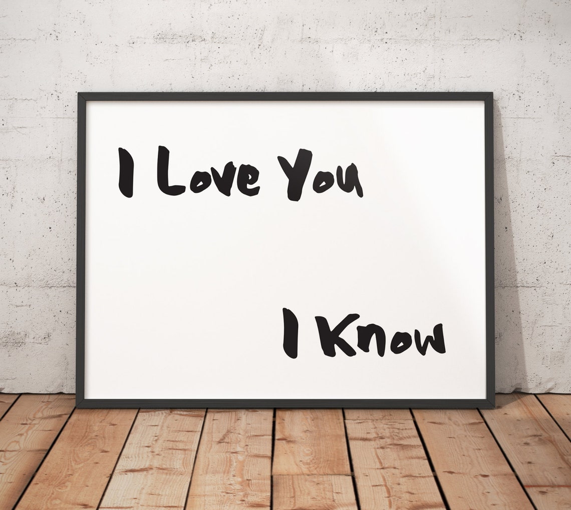 I Love You. I Know Star Wars Printable. Instant Digital Download. Print ...