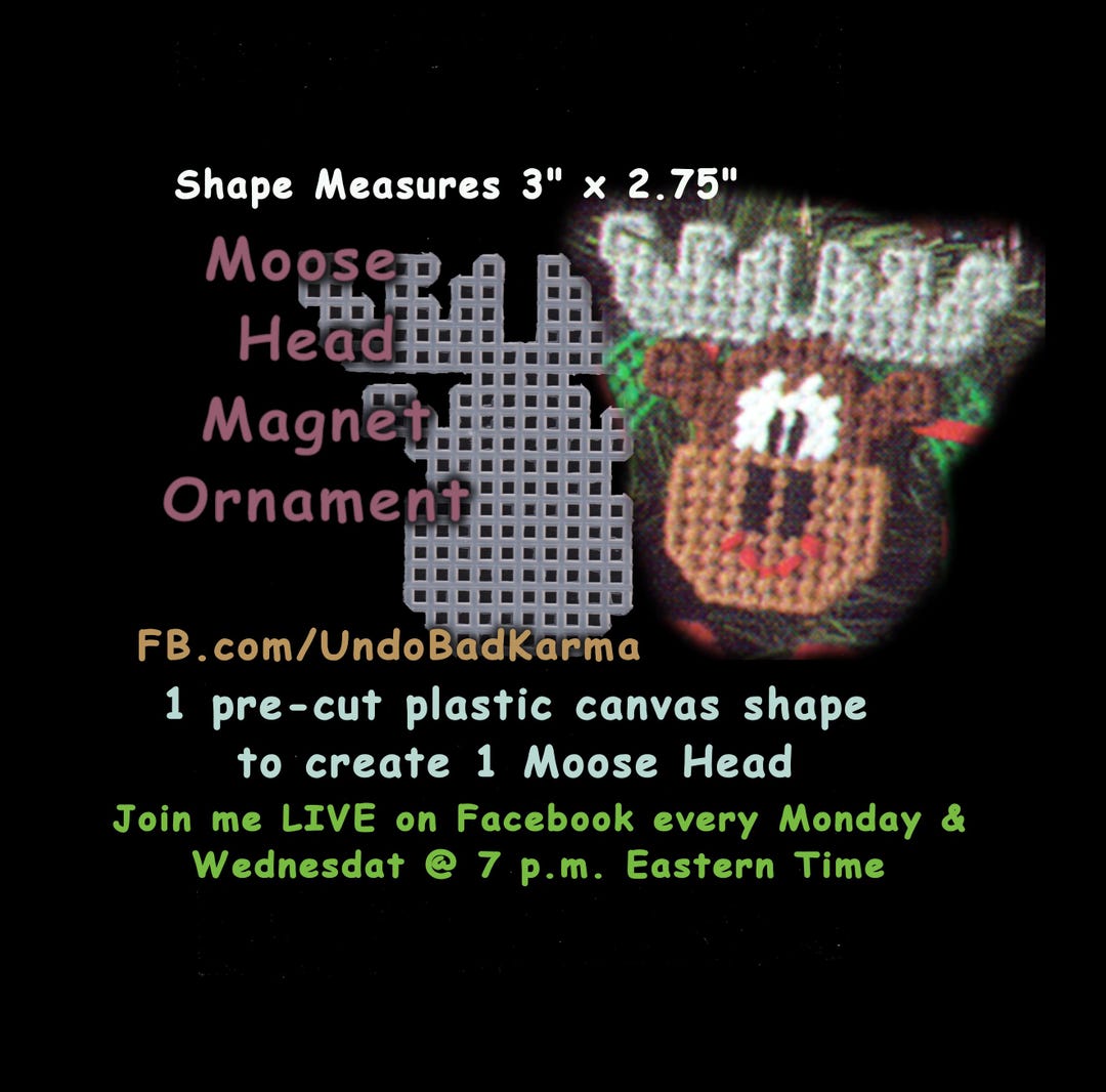 Moose Head Pre-cut Plastic Canvas Shape – Ornament, Gift Tag, Magnet - Etsy