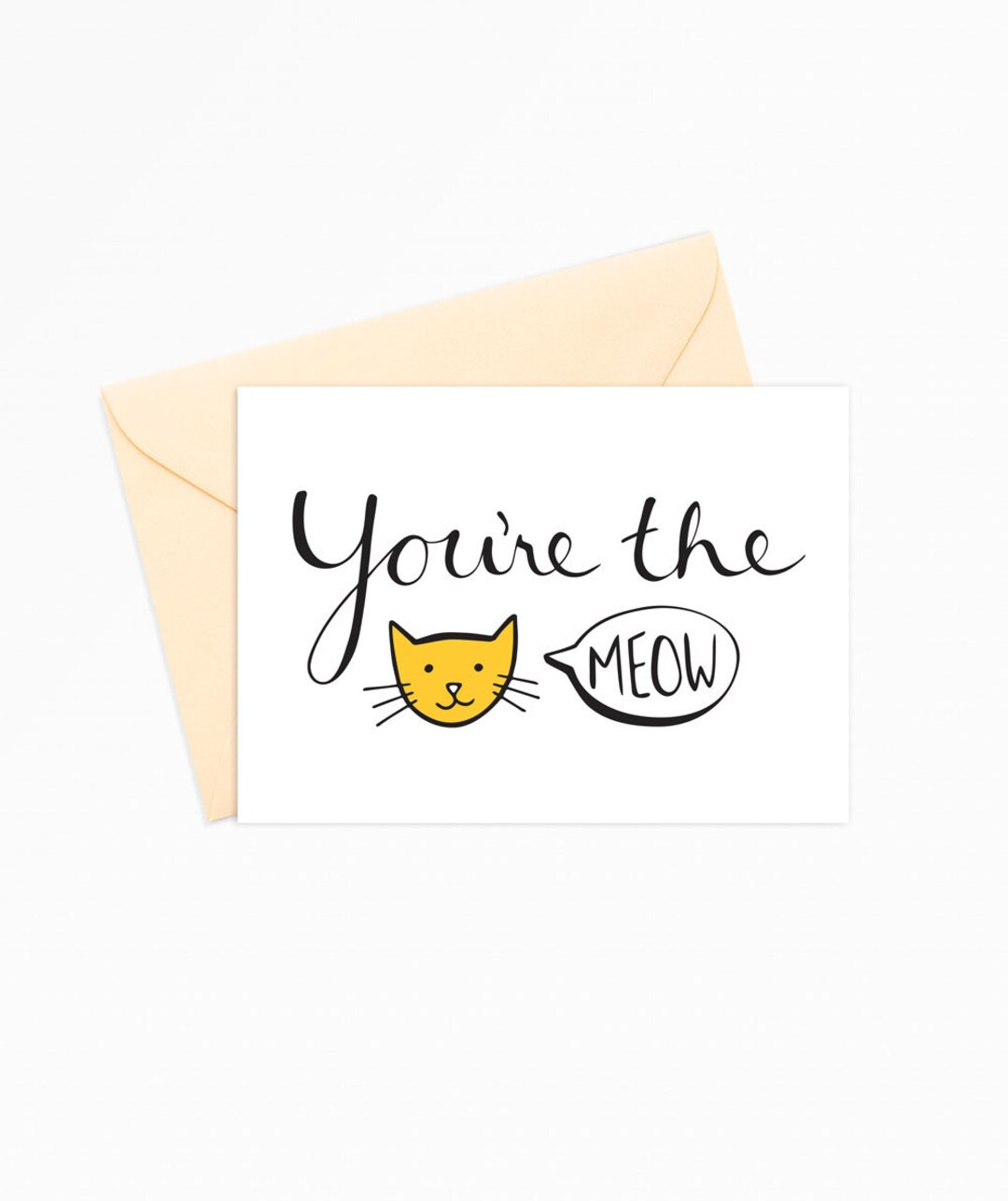 Printable Greeting Card - INSTANT DOWNLOAD - You're the Cat's Meow - Etsy
