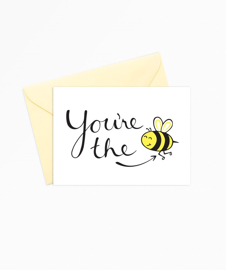 Printable Greeting Card - INSTANT DOWNLOAD - You're the Bee's Knees - Etsy