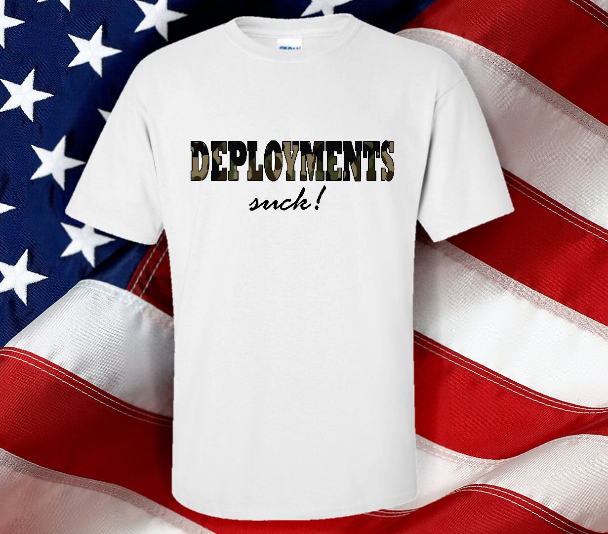 Deployments Suck Tshirt - Military Tshirt - Etsy