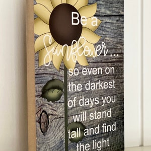 Sunflower Sign, Sunflower Decor, 5 Sunflower Sign, Be a Sunflower, so ...
