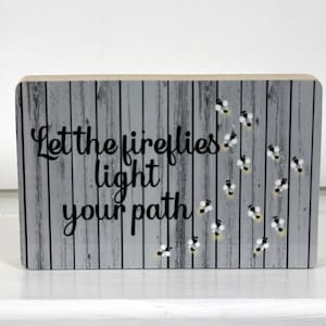 Let the Fireflies Light Your Path, Fireflies Sign, Cottage Sign ...