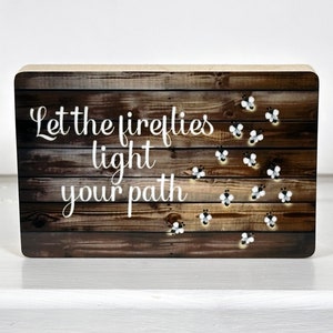 Let the Fireflies Light Your Path, Fireflies Sign, Cottage Sign ...